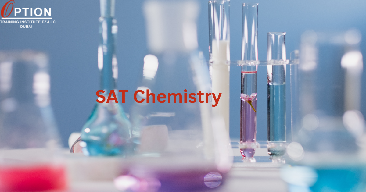 SAT Chemistry Subject Test Question Types | OPTION INSTITUTE