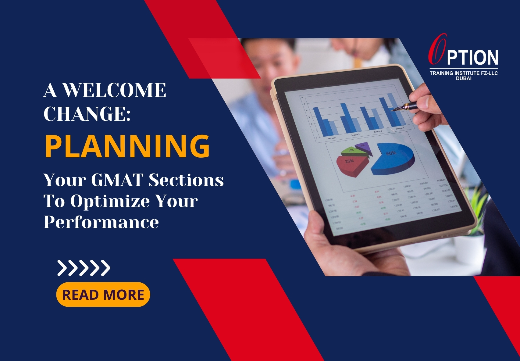 The GMAT to suit the needs and requirements