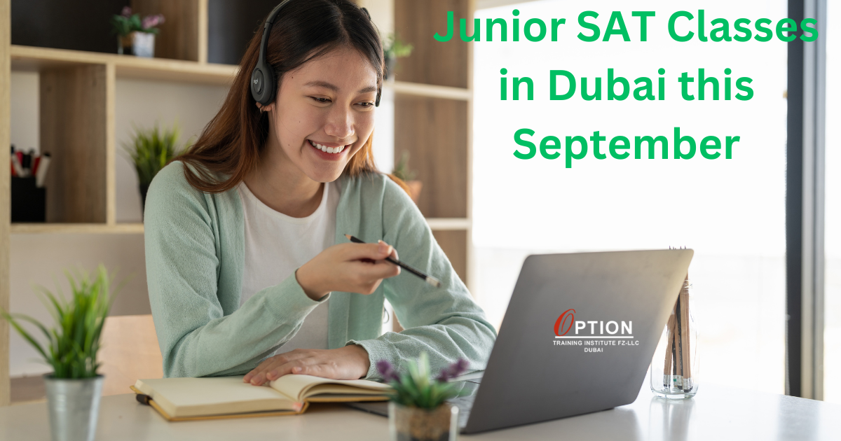 Junior SAT Classes in Dubai | Option Education